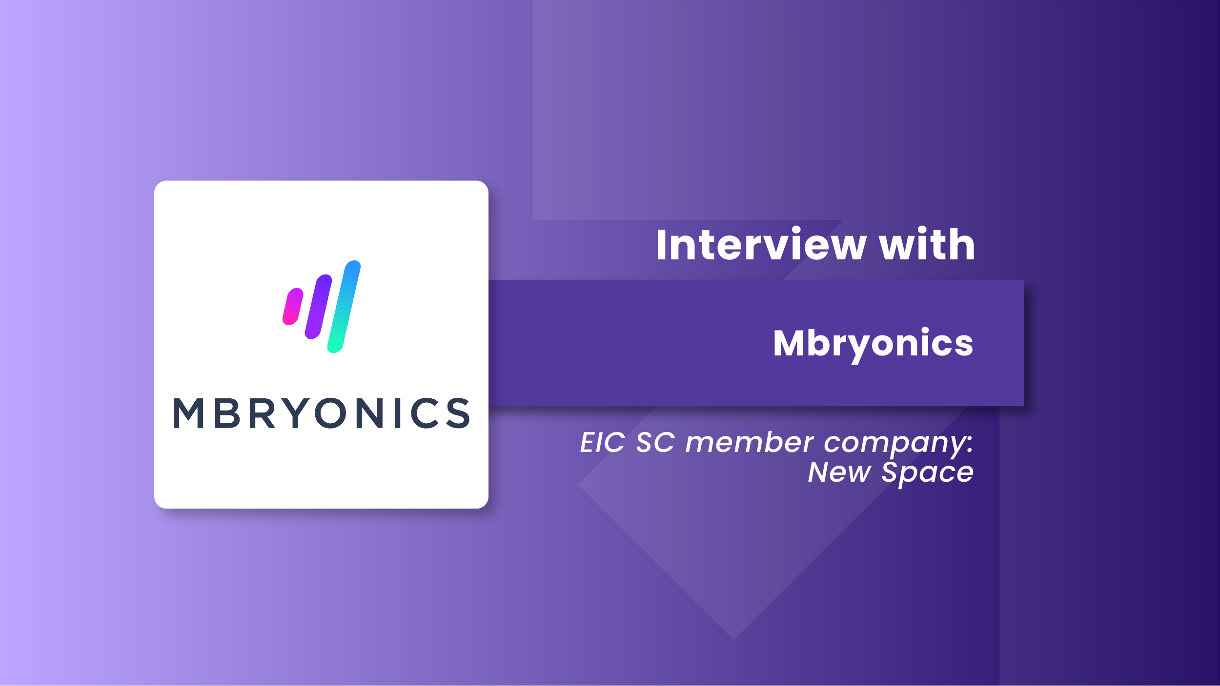 MBRYONICS: Powering Europe’s space ambitions